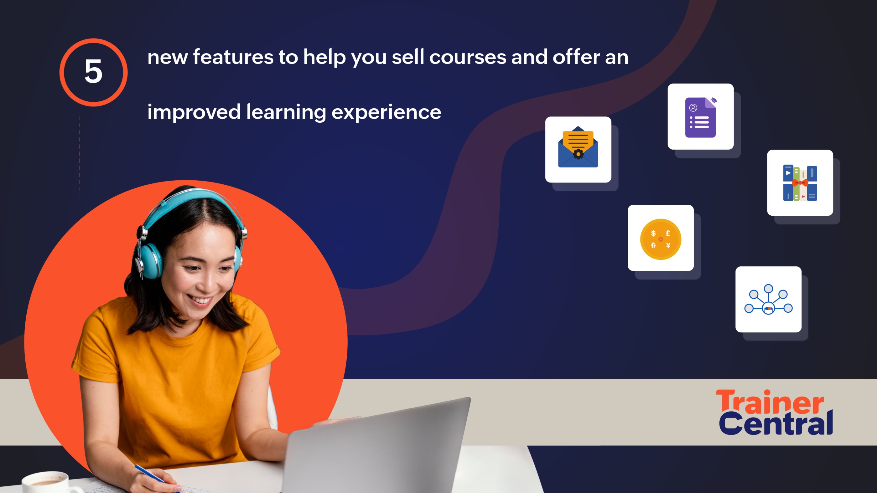 TrainerCentral | New features